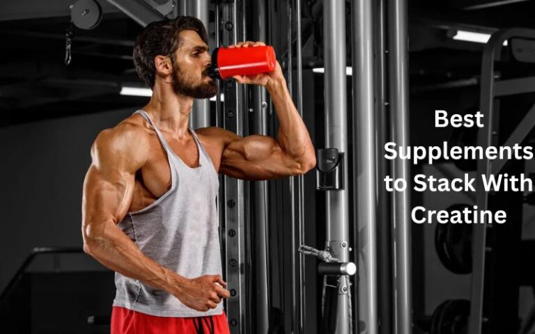 Creatine Stacking: What Supplements Pair Best?