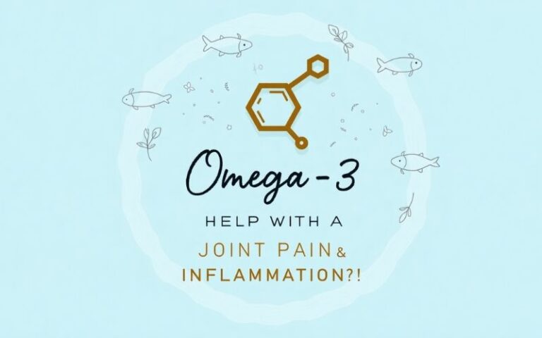 Can Omega-3 Help with Joint Pain and Inflammation?